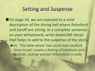 Foreshadowing and Suspense in "The Most Dangerous Game" | PPTX