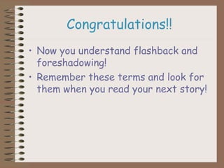 Foreshadow & Flashback | PPT