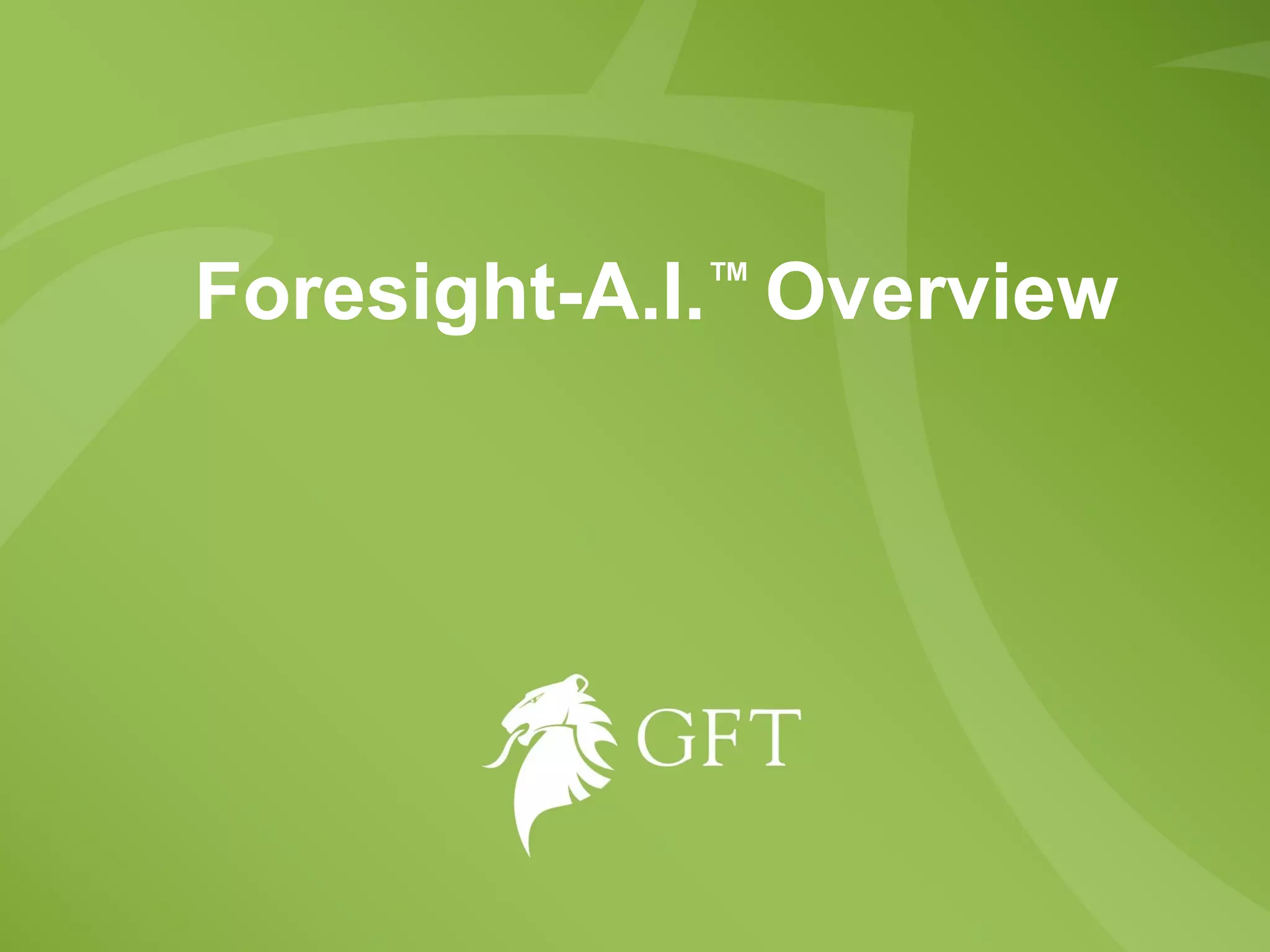 Foresight AI Overview | PPT