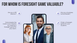 Foresight game | PPT
