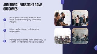 Foresight game | PPT