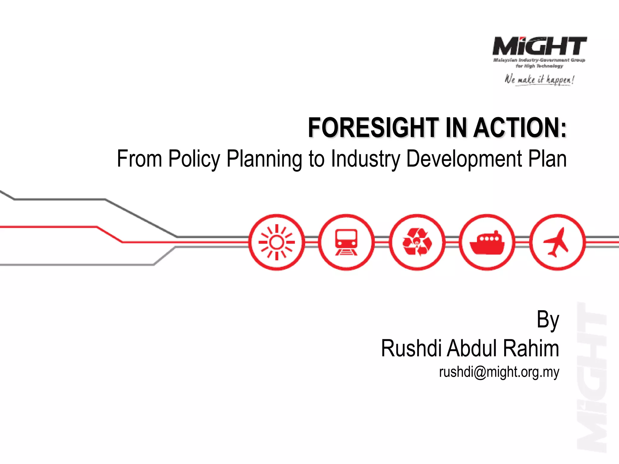 Foresight; from planning to action | PPT