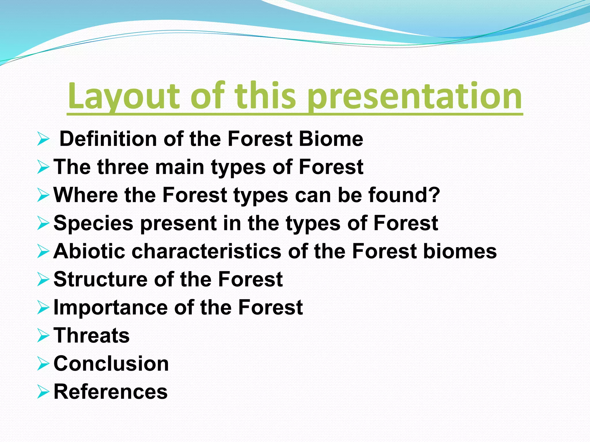 Forest biomes , a college tutorial | PPTX