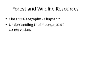 Forest_and_Wildlife_Resources_Presentation-5.pptx