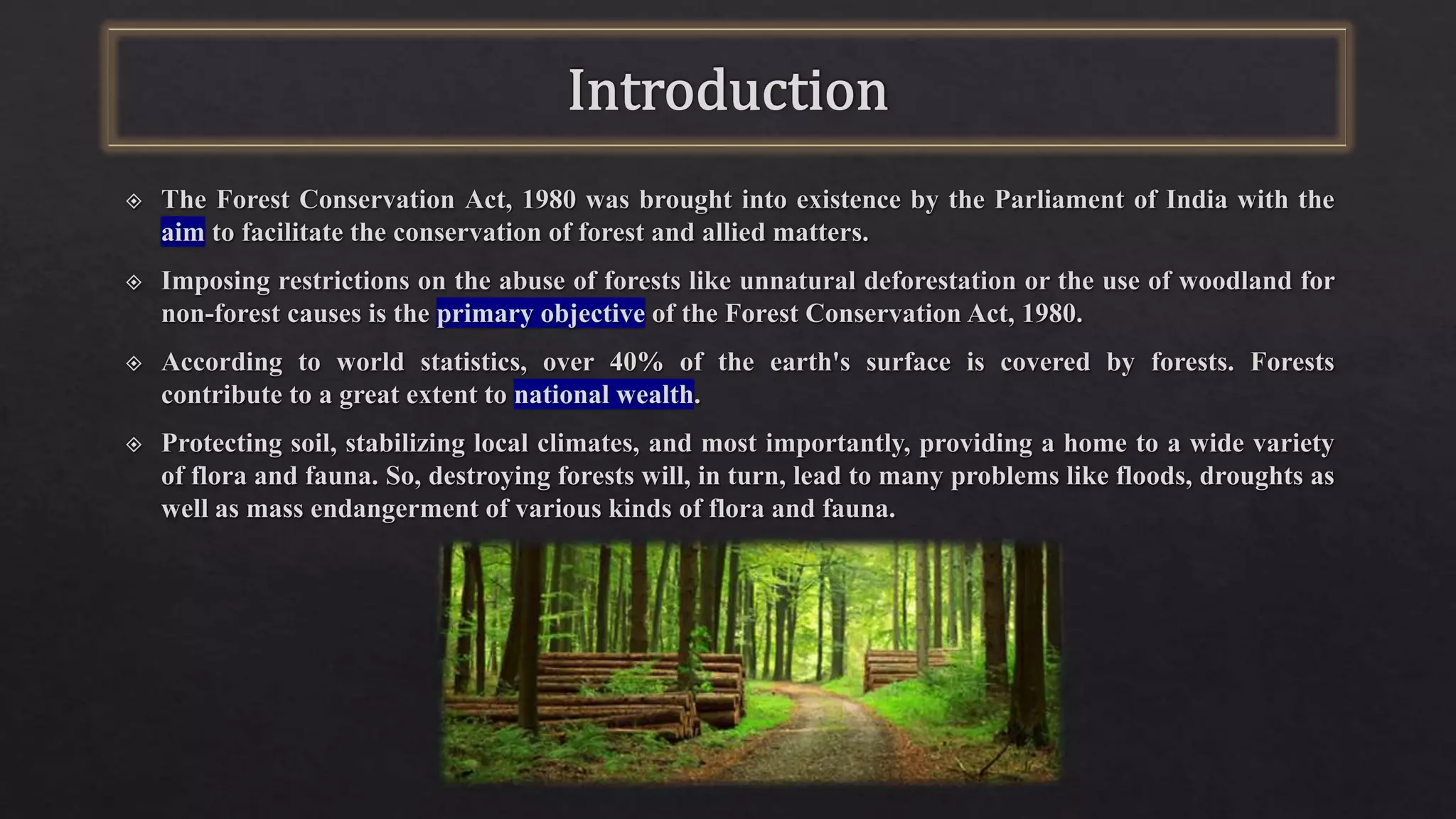 Forest Conservation Act, 1980 by Madhuparna Ray | PPTX
