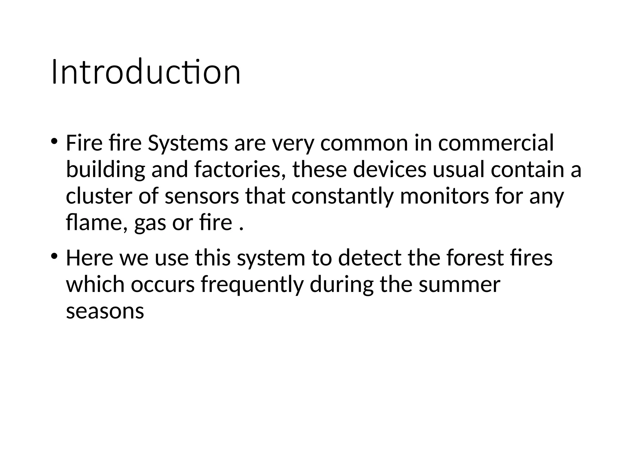 Forest Fire Detection System Wps Office Pptx