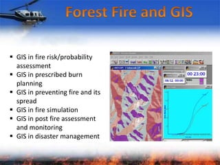 Forest fire management using gis | PPTX