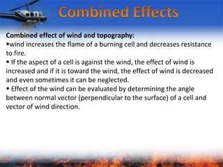 Forest fire management using gis | PPTX