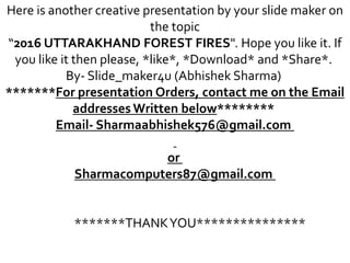 Forest fires in india | PPTX