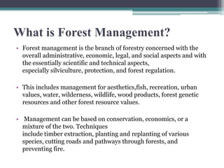 Forest management | PPTX
