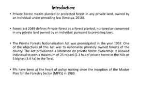 Potentiality and constraint of Private Forest in Nepal | PPTX