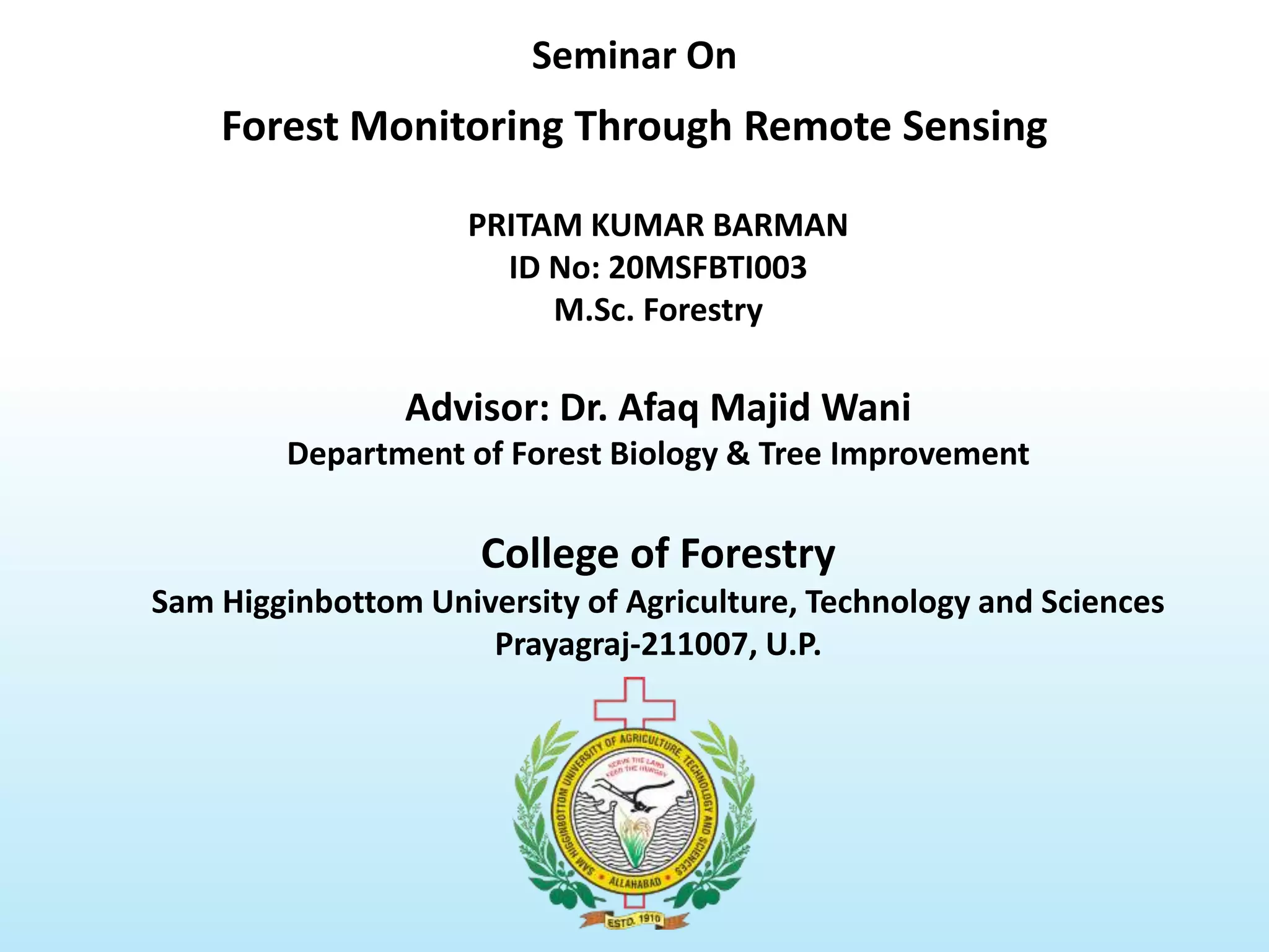 Remote Sensing and GIS for Forest Monitoring | PPT