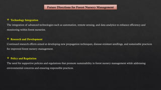Overview of Forest Nursery Management And its Aspects | PPTX
