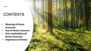 Forest Resources and its trypes ofor environment.pptx