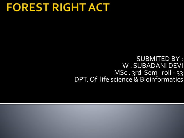 Forest right act src ppt | PPTX | Land and Farms | Real Estate