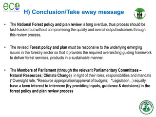 National Forestry Policy Review; key emerging issues for Reflection and ...