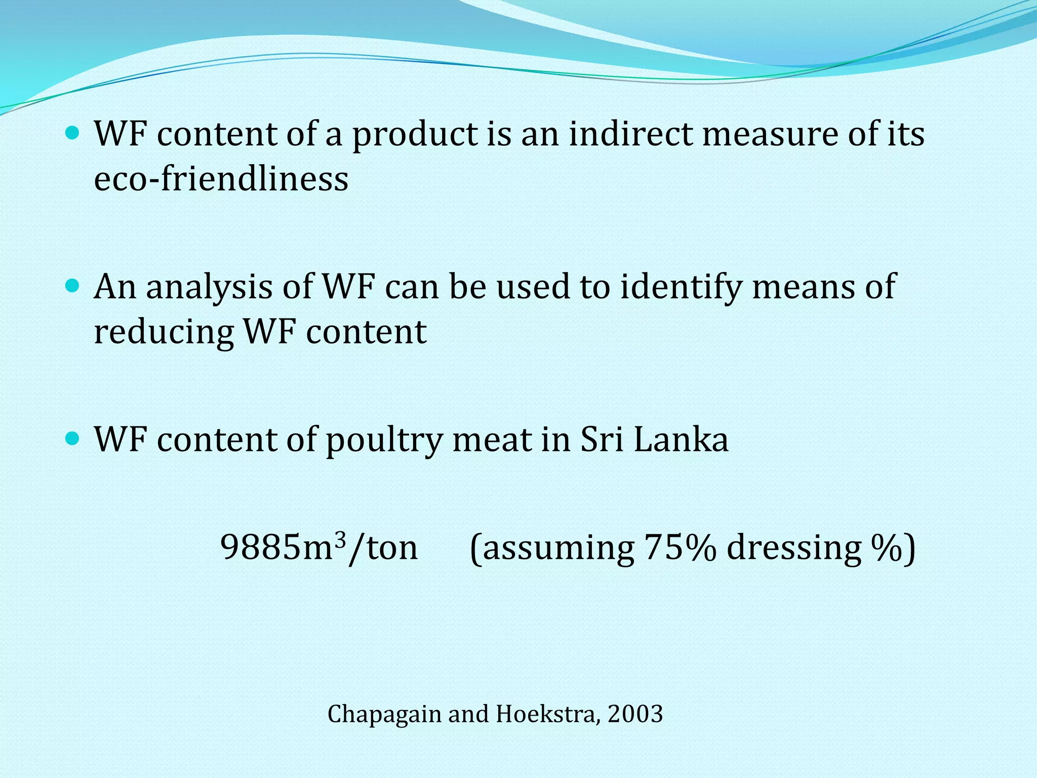 Water footprint of broiler meat production in Sri Lanka: An analysis | PPTX
