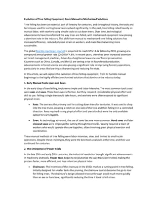 Evolution of Tree Felling Equipment, From Manual to Mechanized ...