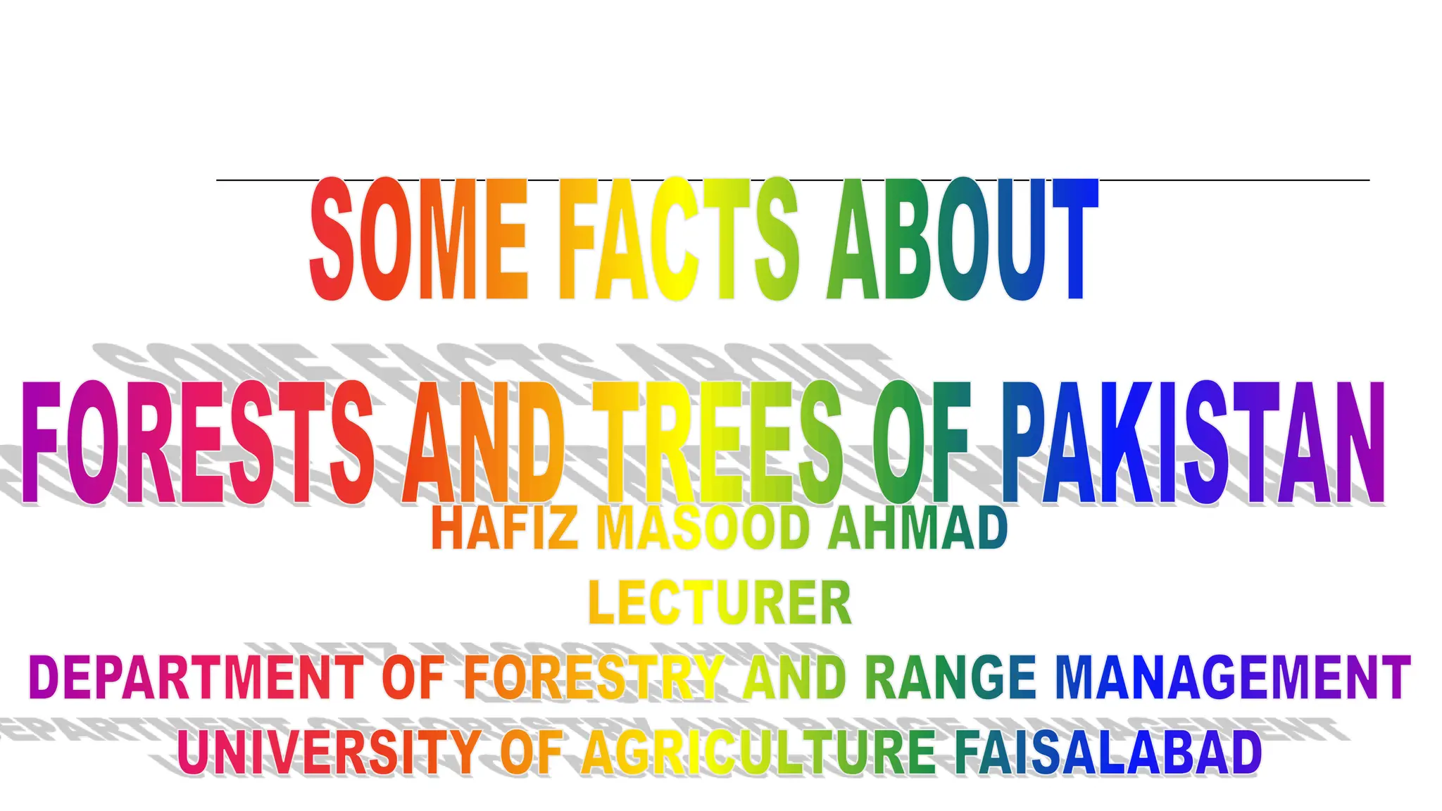 forests and trees of Pakistan some facts and figures | PPT
