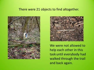 Forest school unnatural trail | PPT