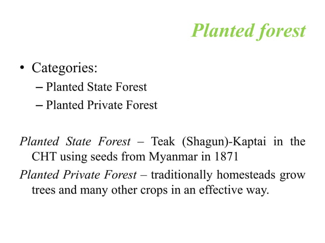 Forests in bangladesh and their conservation | PPTX