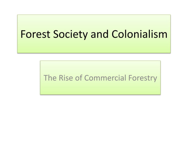 Forest society and colonialism 2 | PPTX