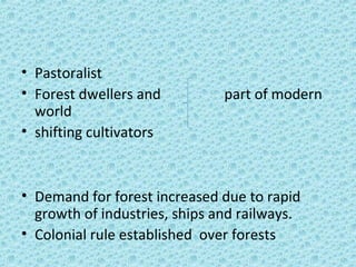 Forest society and colonialization | PPT