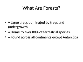 Forests_Presentation.pptxpi2npi23bu252hh | PPTX