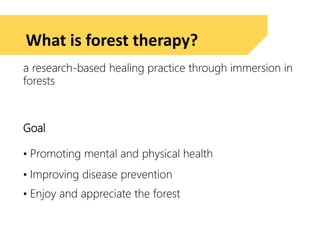 Forest therapy | PPTX