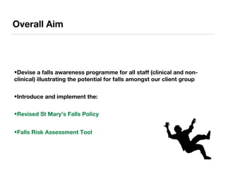 Forever Autumn - A Falls Prevention Project - Initial Project Overview ...