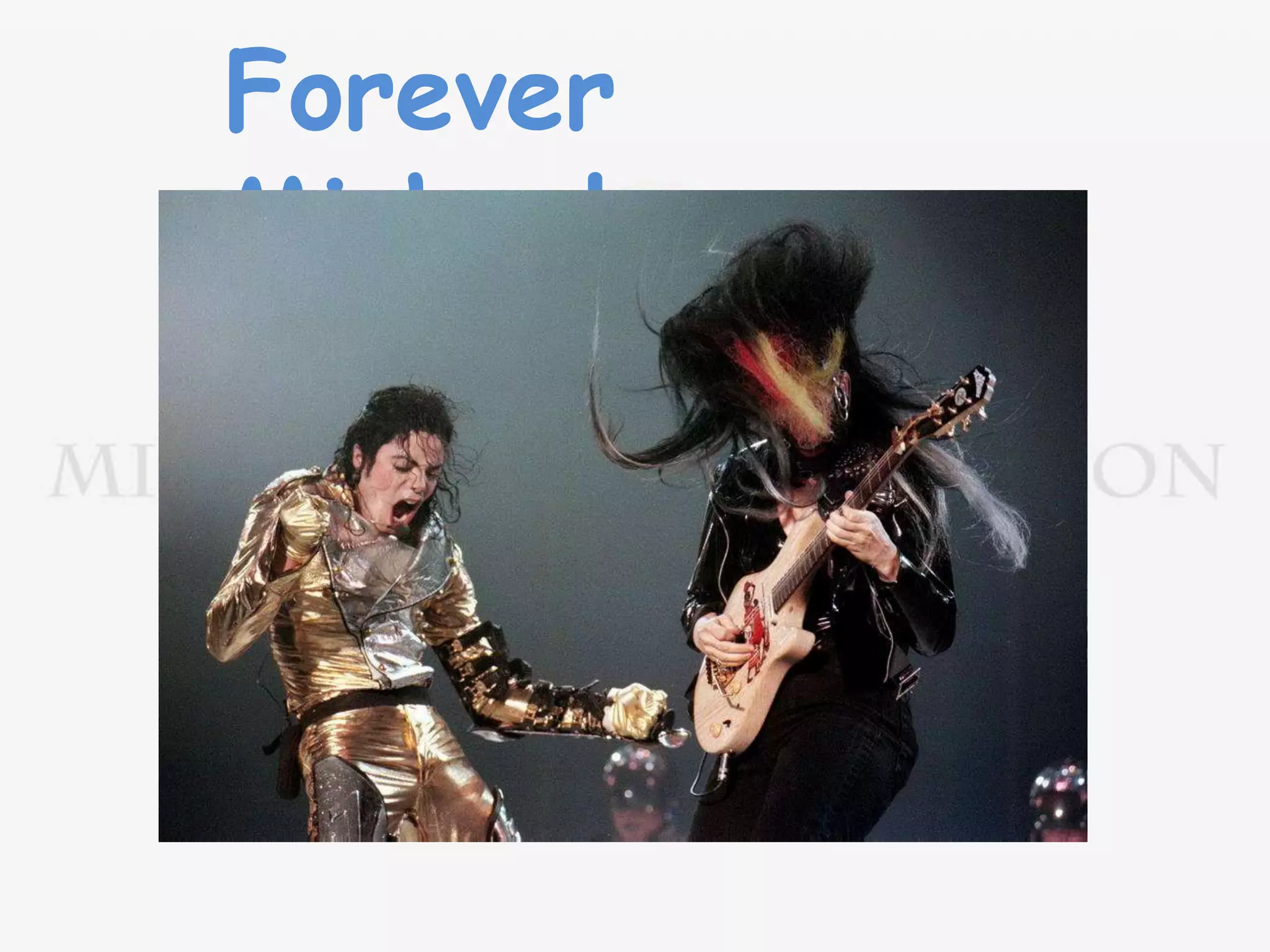 Forever Michael Jackson | PPT