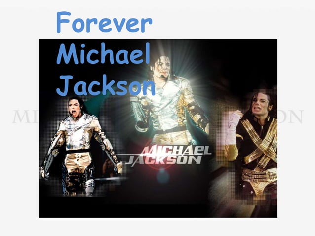 Forever Michael Jackson | PPT