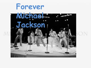 Forever Michael Jackson | PPTX