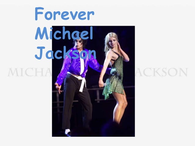 Forever Michael Jackson | PPT