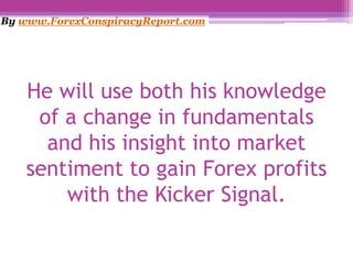 Forex Profits with the Kicker Signal | PPT