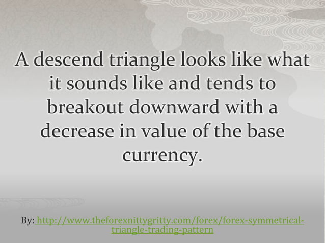 Forex Symmetrical Triangle Trading Pattern Ppt