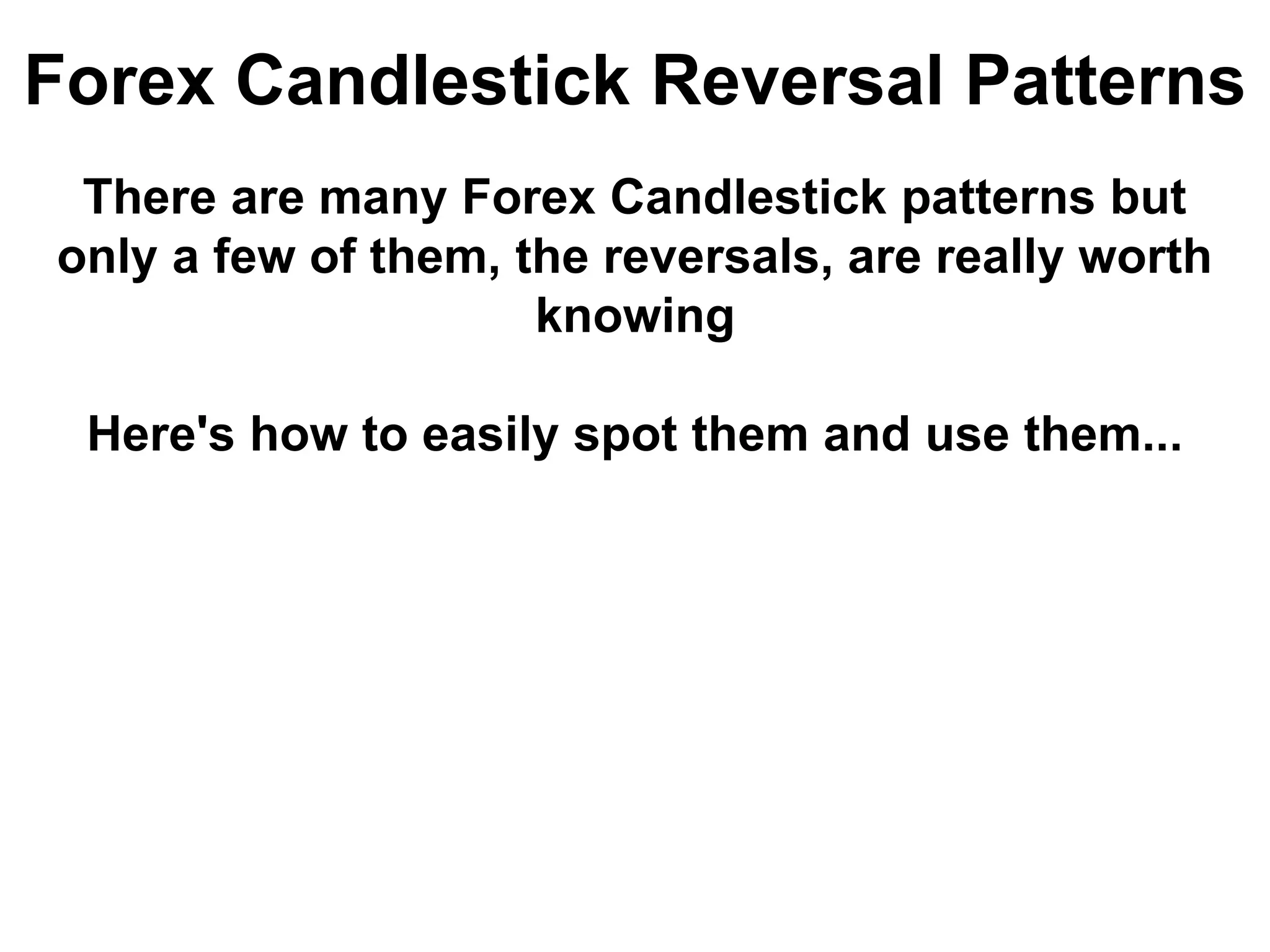 Forex Candlestick Reversal Patterns | PPTX