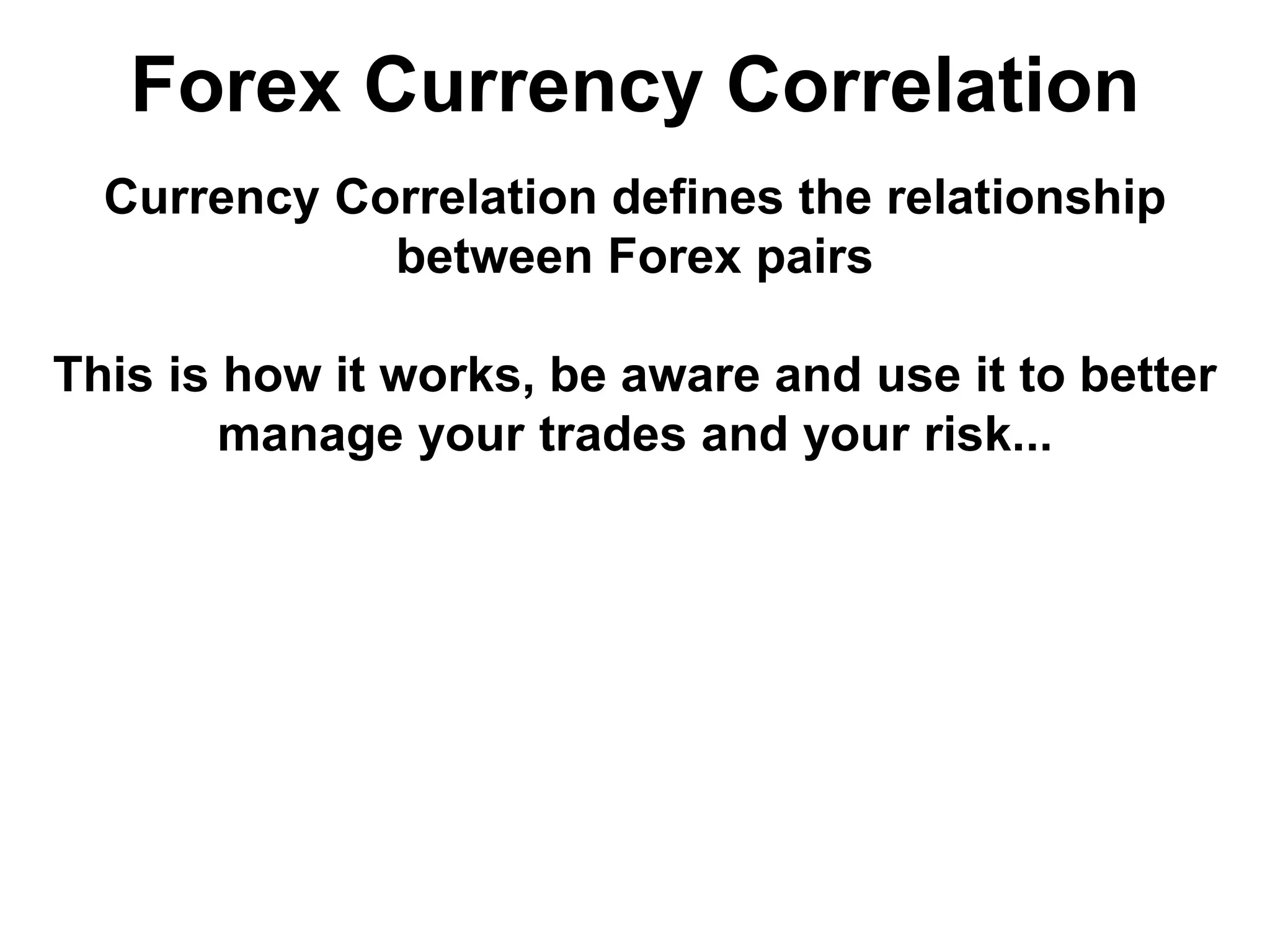 Forex Currency Correlation | PPTX
