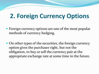 Forex Hedging Strategy and its Methods of Hedging Currency Trades | PPT