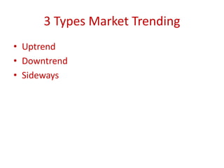 Forex lesson 3 market trending | PPT