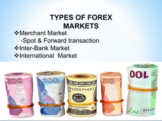 Forex market ppt | PPTX