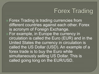 Forex markets, exchange rate determination | PPTX