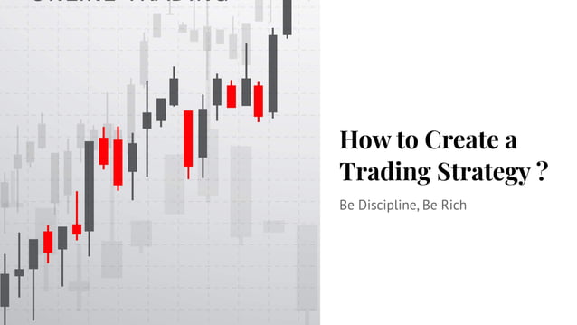Forex Trading - How to Create a Trading Strategy | PDF | Stocks and ...