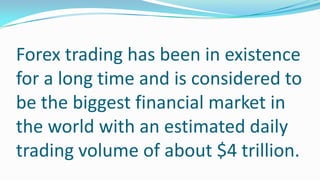 Forex Trading Explained | PPTX