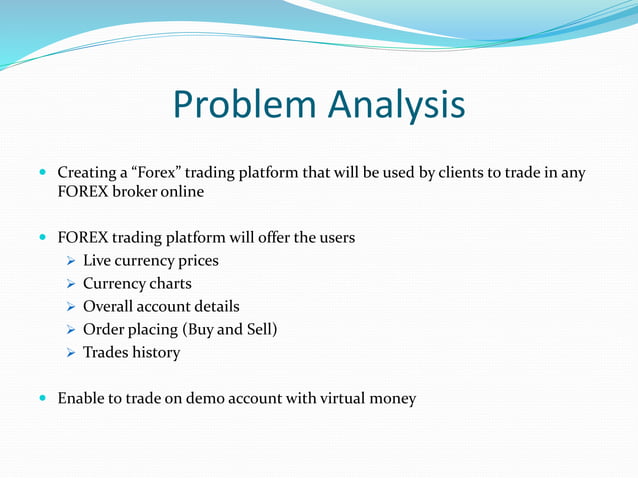 Forex Trading Platform.ppt | Stocks and Bonds | Personal Investing