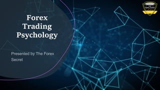 Forex trading psychology | PPTX