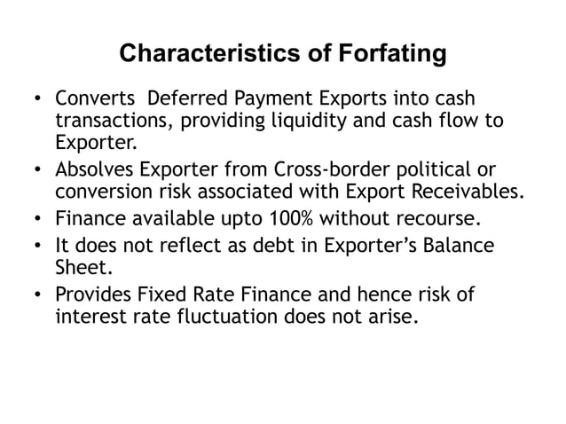 Forfaiting | PPTX | Business Accounting & Finance | Business