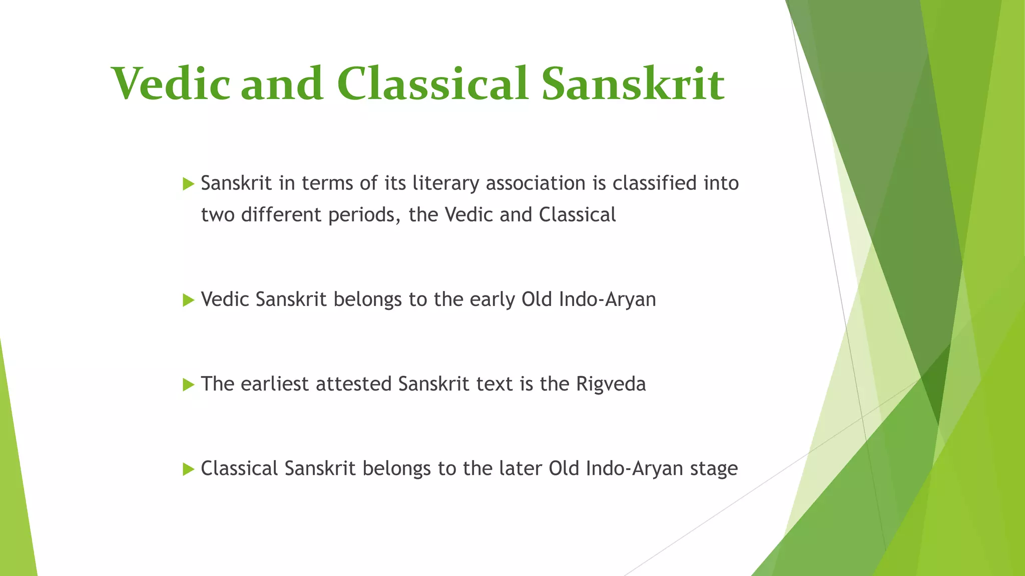 A few words about Sanskrit Language | PPTX