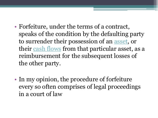 Forfeiture of-deposit