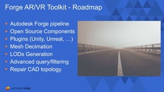 Introducing Forge AR VR toolkit - FITC 2018 Toronto | PPT